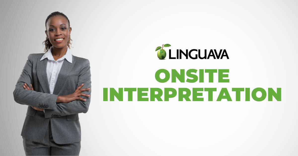 Onsite Interpretation | Portland, OR | Local Translation | Linguava